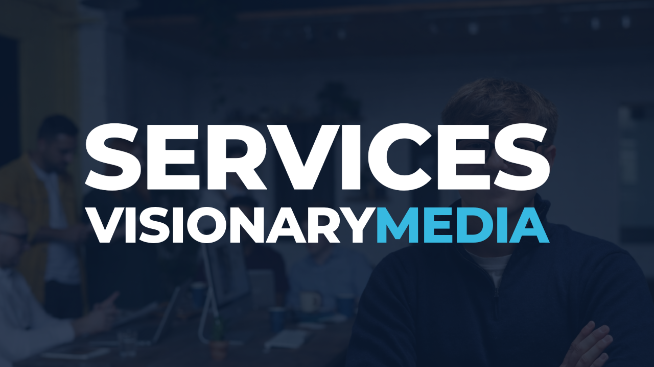 Creative Services | Visionary Media UK
